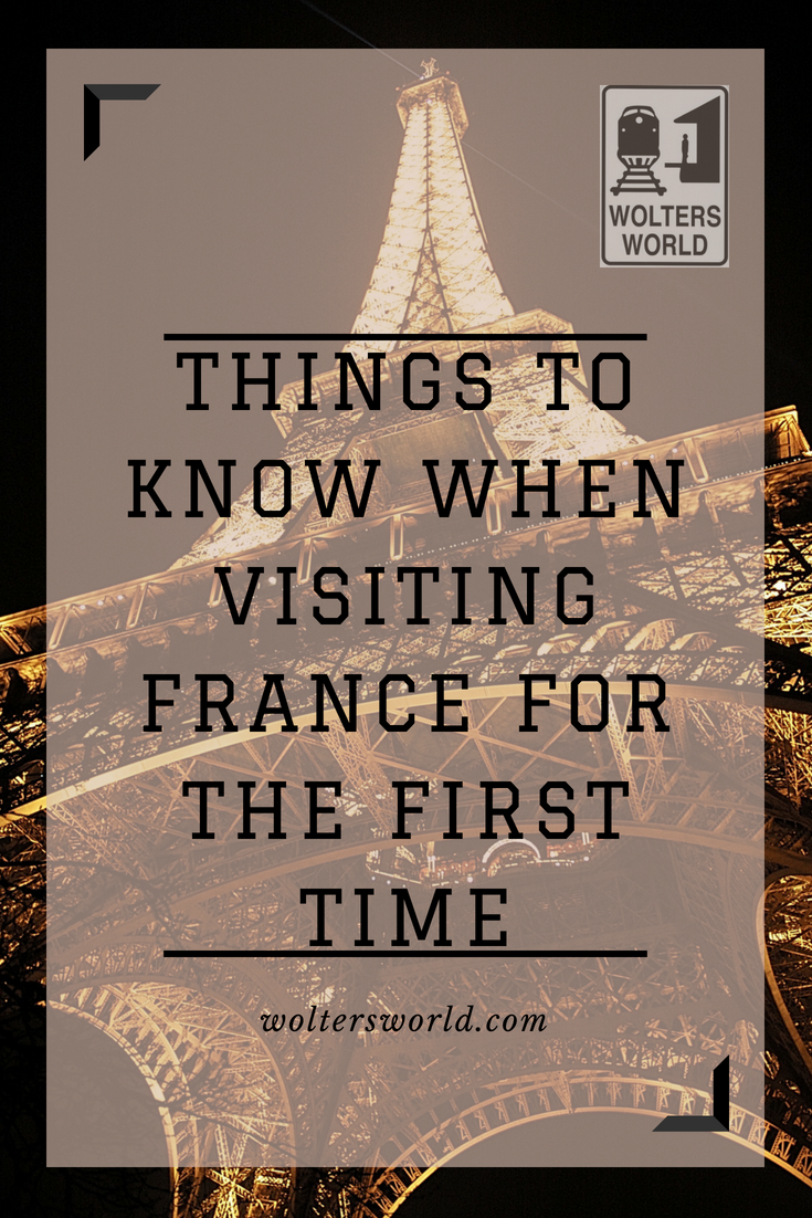 What to Know Before You Visit France - Wolters World