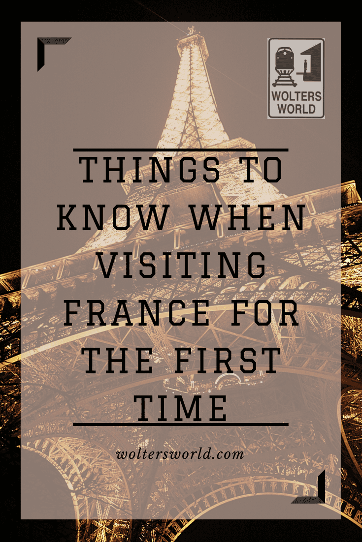 What to Know Before You Visit France – Wolters World