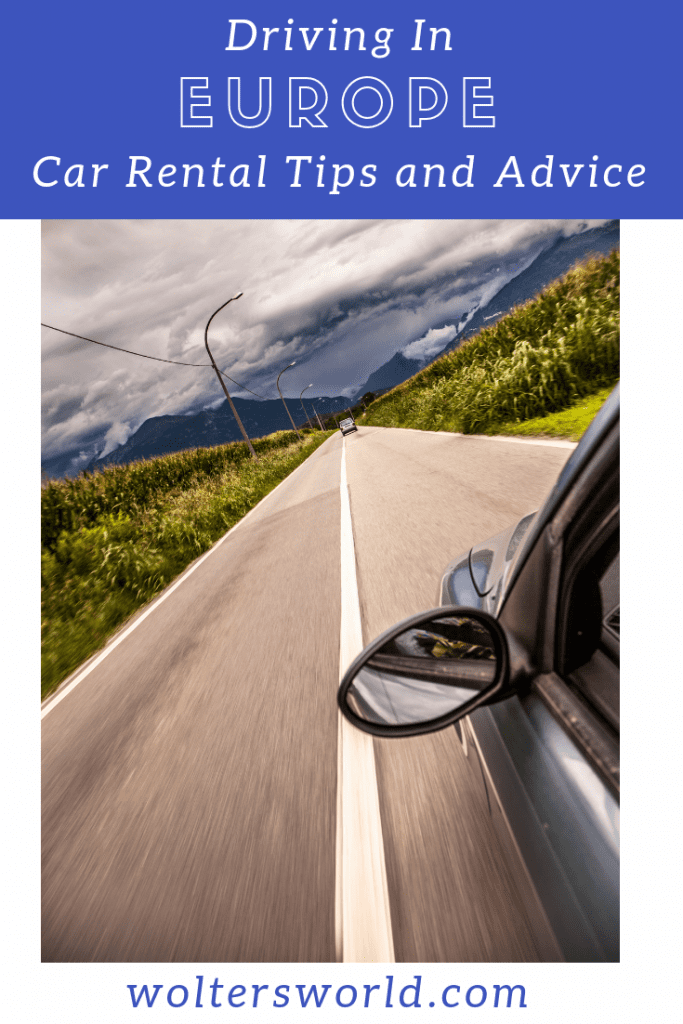 Everything You Need to Know About Renting & Driving a Car in Europe ...