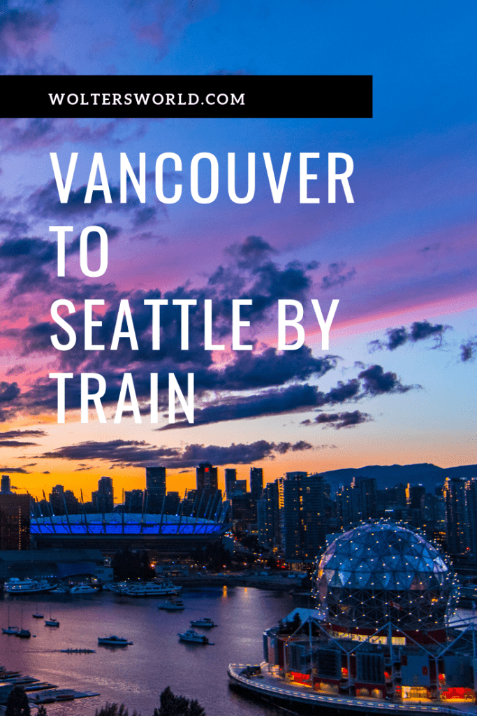 How to Get from Vancouver to Seattle on Amtrak Cascades Train - Wolters ...