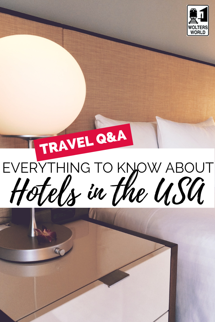 Visit America: US Hotels Explained for Tourists - Wolters World