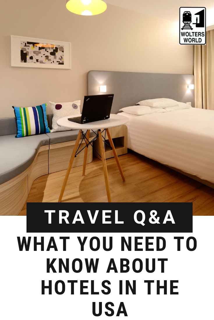 Visit America: US Hotels Explained for Tourists - Wolters World
