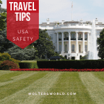 6 Safety Tips for Travel in The USA – Wolters World