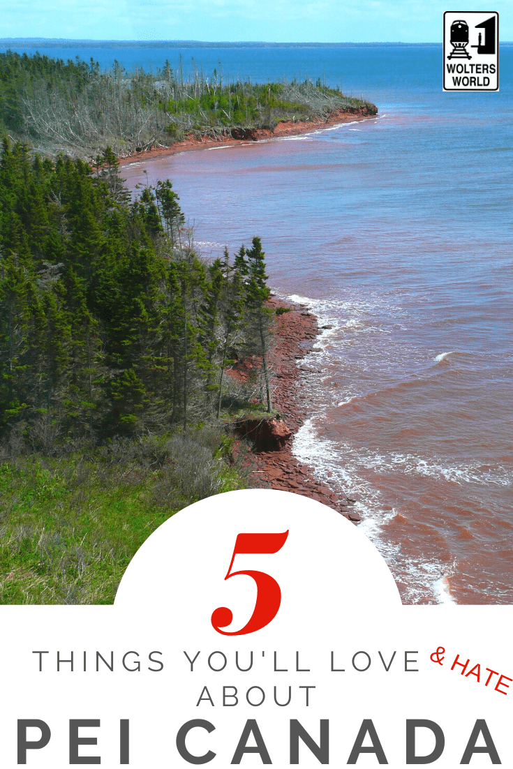 Five Things You Will Love & Hate on a Prince Edward Island Vacation ...